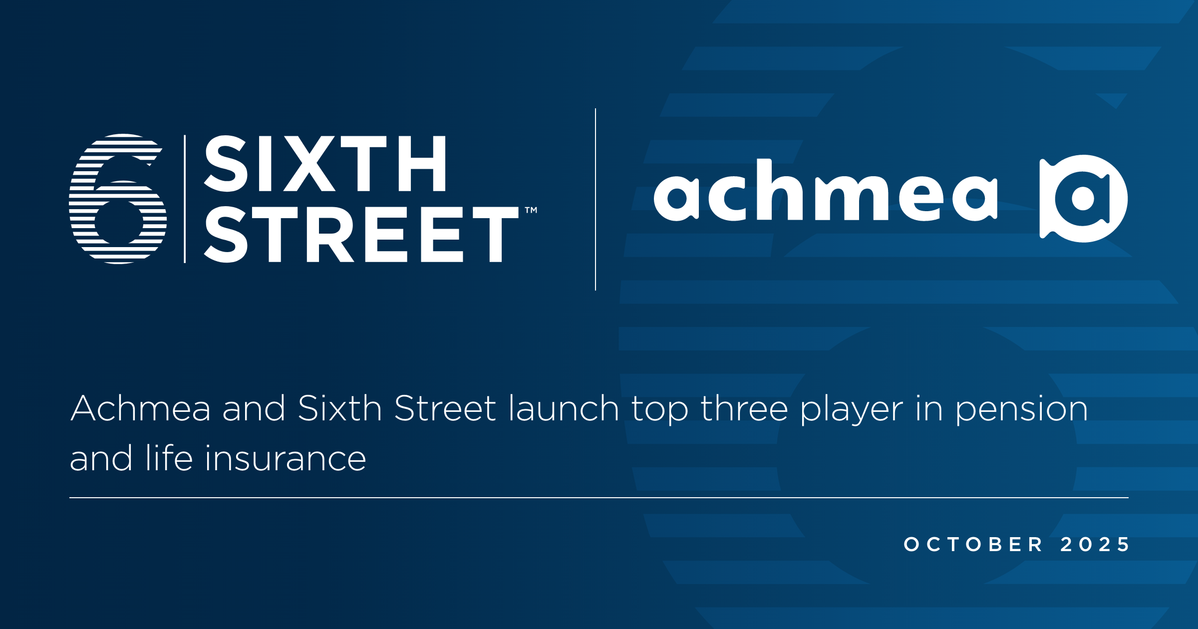 Achmea and Sixth Street launch top three player in pension and life ...