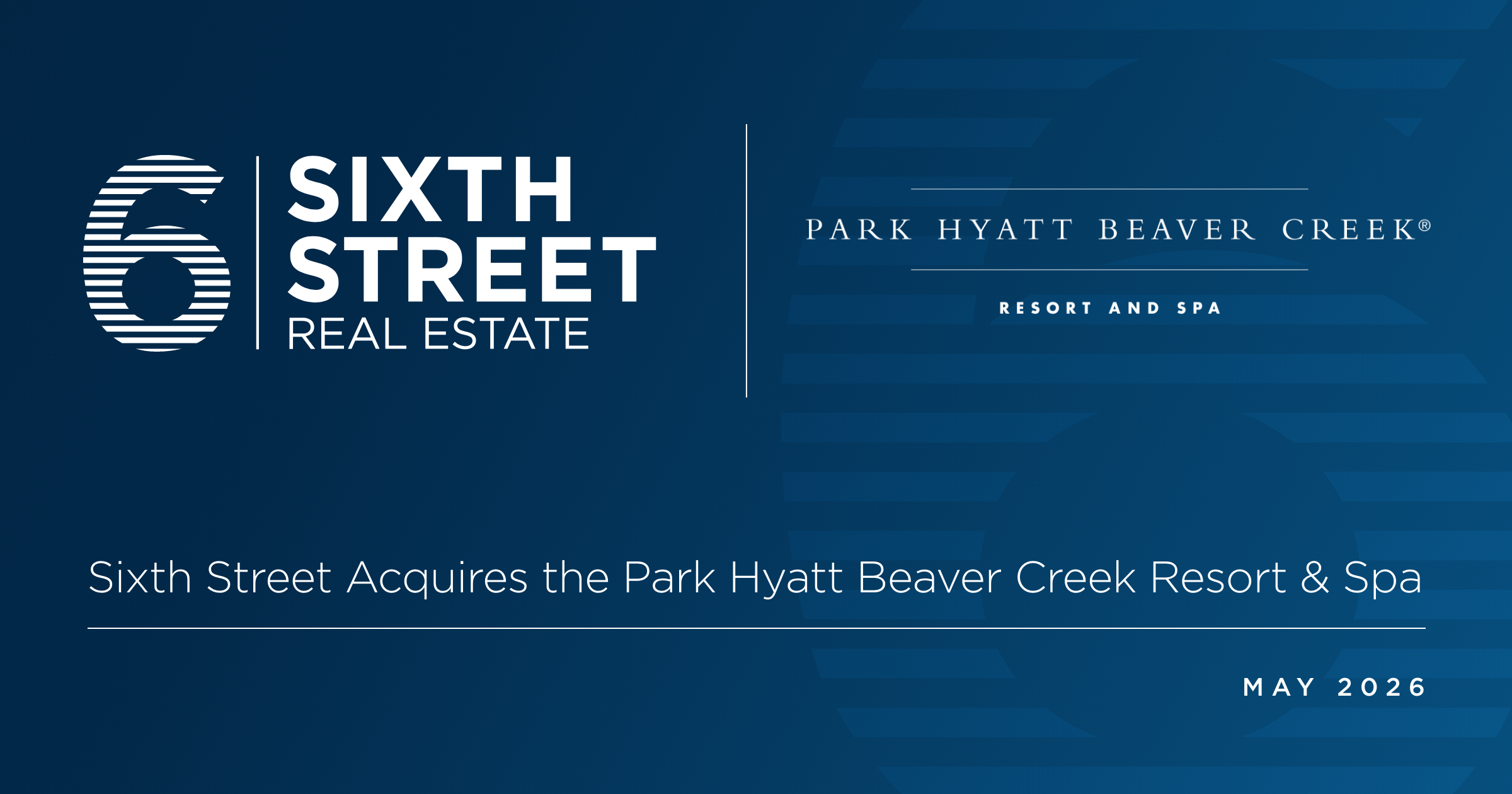 Sixth Street Acquires the Park Hyatt Beaver Creek Resort & Spa - Sixth ...